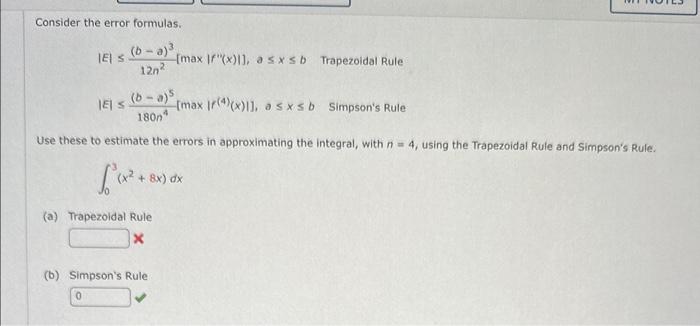 Solved Use these to estimate the errors in approximating the | Chegg.com