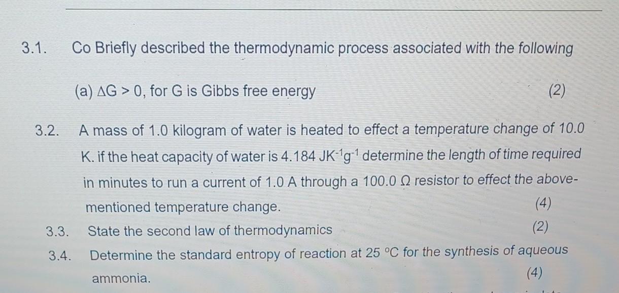 Solved 1. Co Briefly described the thermodynamic process | Chegg.com