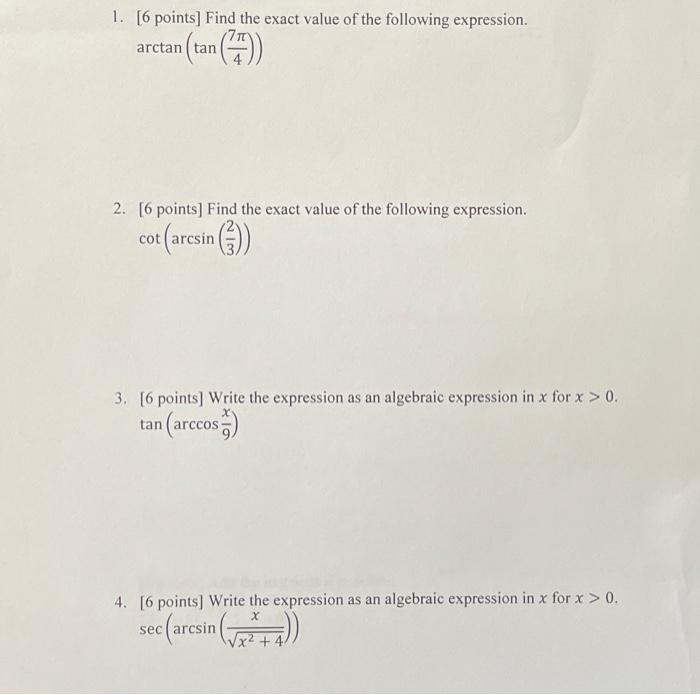 1. [6 points] Find the exact value of the following | Chegg.com