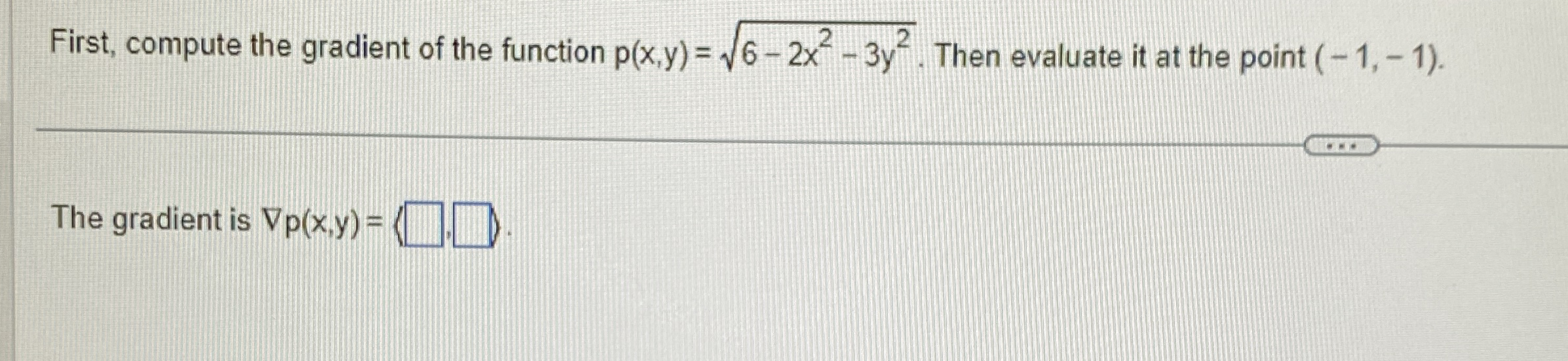 Solved First, compute the gradient of the function | Chegg.com