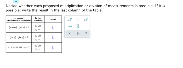 Solved Decide whether each proposed multiplication or | Chegg.com