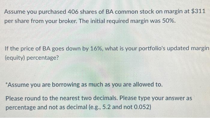 Solved Assume you purchased 406 shares of BA common stock on | Chegg.com