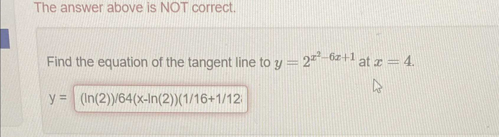 Solved The answer above is NOT correct.Find the equation of | Chegg.com