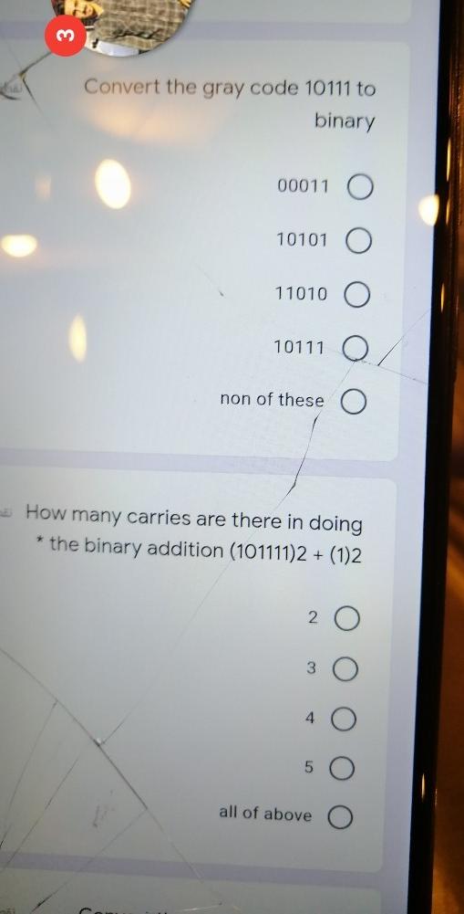 Solved Convert the gray code 10111 to binary 00011 O 10101 | Chegg.com
