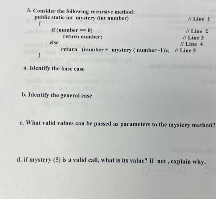 Solved 5. Consider the following recursive method: a. | Chegg.com