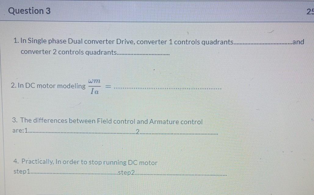 Solved Question 3 25 .and 1. In Single phase Dual converter | Chegg.com