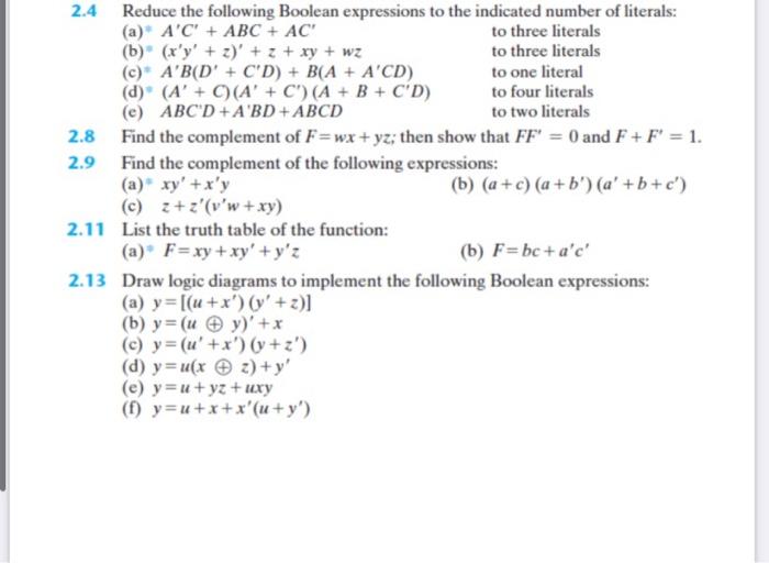 Solved 2.4 Reduce the following Boolean expressions to the | Chegg.com