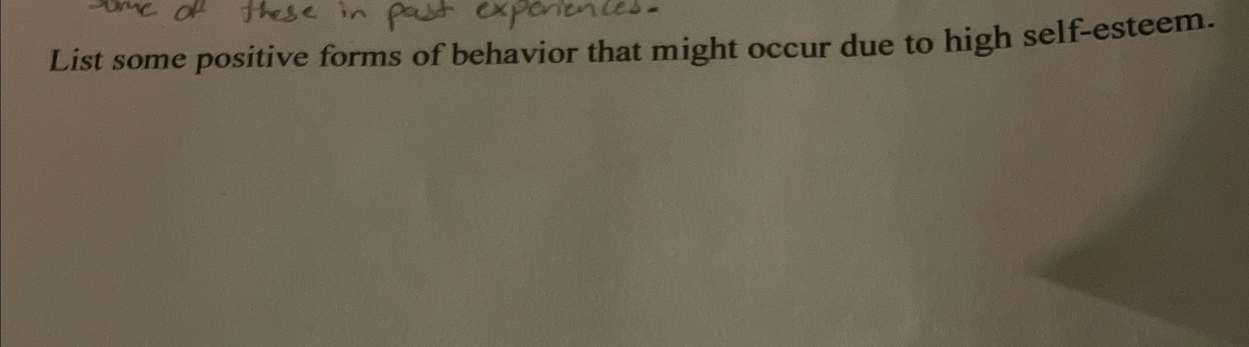 Solved List some positive forms of behavior that might occur | Chegg.com