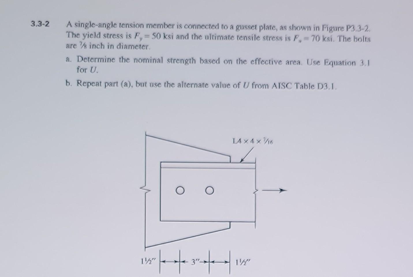 Solved 2 A single-angle tension member is connected to a | Chegg.com
