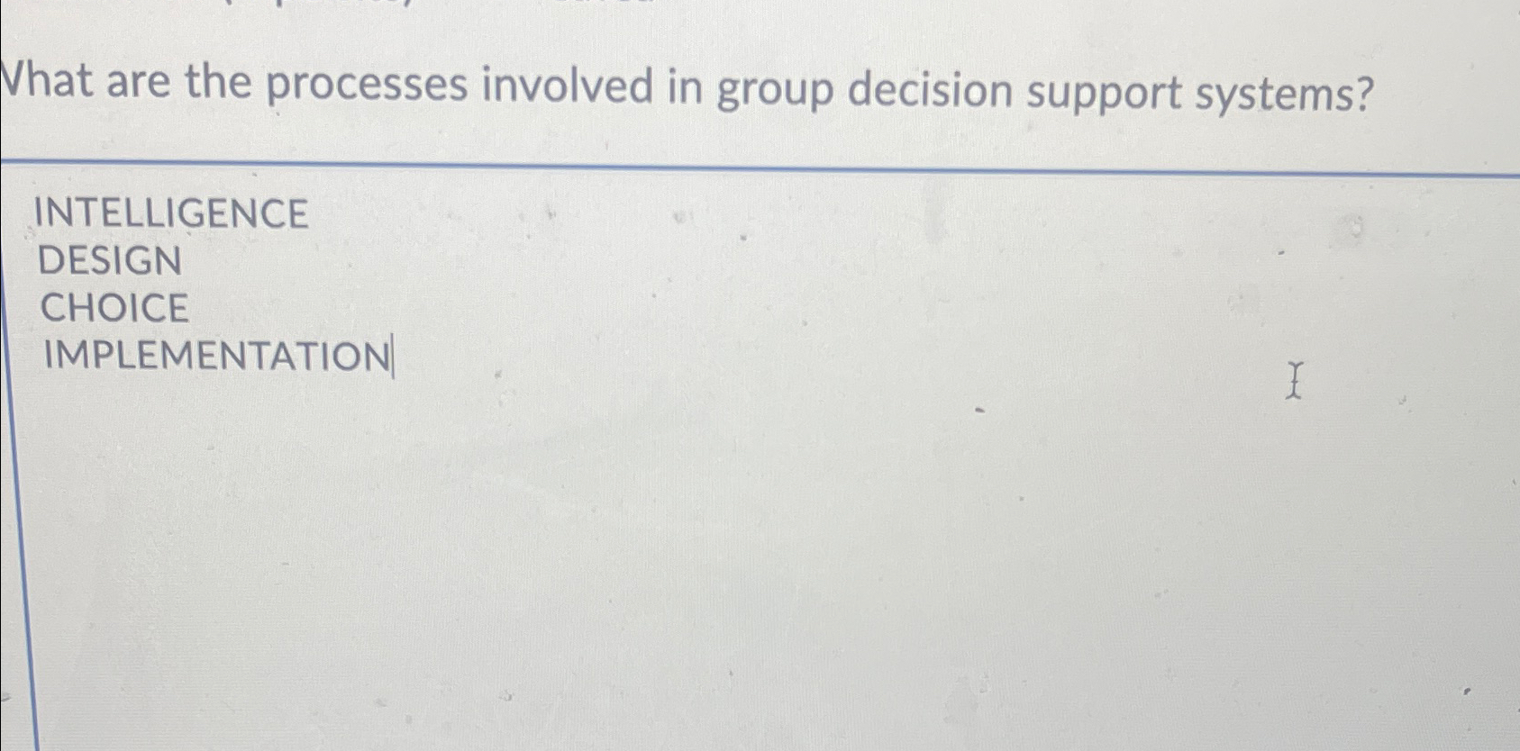 Solved What are the processes involved in group decision | Chegg.com