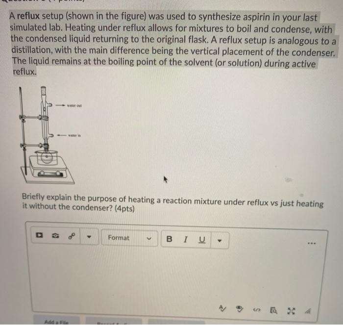 Solved A reflux setup (shown in the figure) was used to | Chegg.com