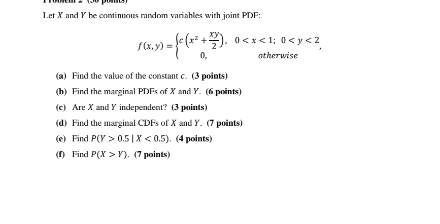Solved Let X and Y be continuous random variables with joint | Chegg.com
