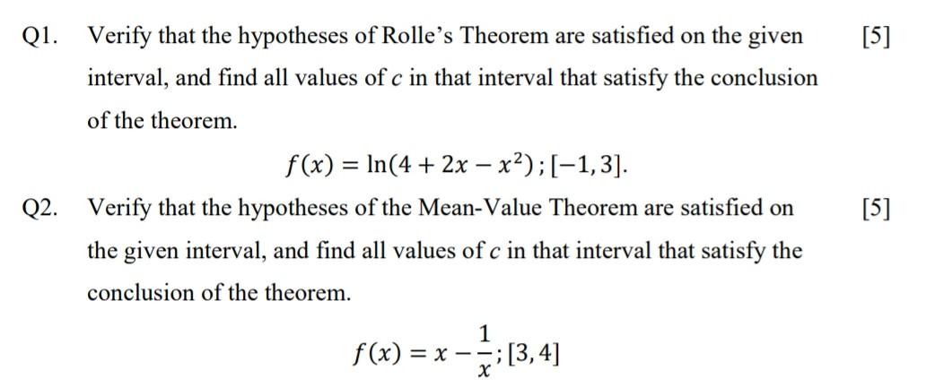 Solved Q1. Verify that the hypotheses of Rolle's Theorem are | Chegg.com