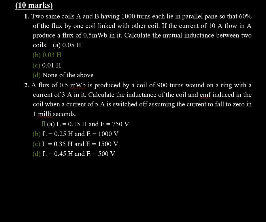 Solved (10 marks) 1. Two same coils A and B having 1000 | Chegg.com