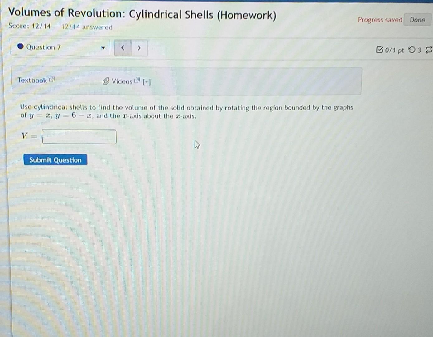 Solved Volumes of Revolution: Cylindrical Shells (Homework) | Chegg.com
