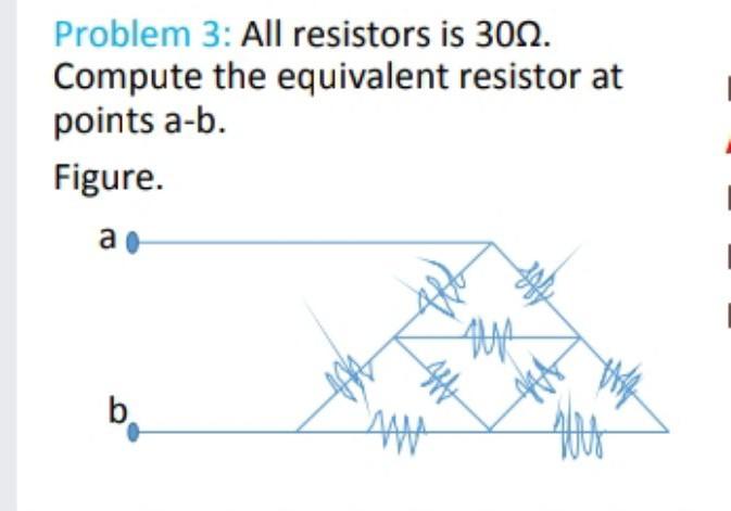 Solved Problem 3: All resistors is 301. Compute the | Chegg.com
