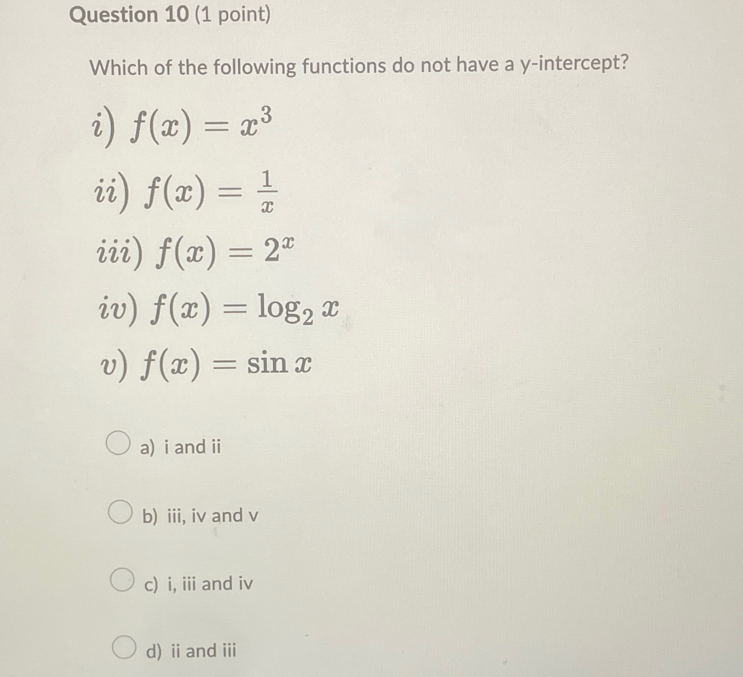 Solved Question 10 (1 ﻿point)Which of the following | Chegg.com