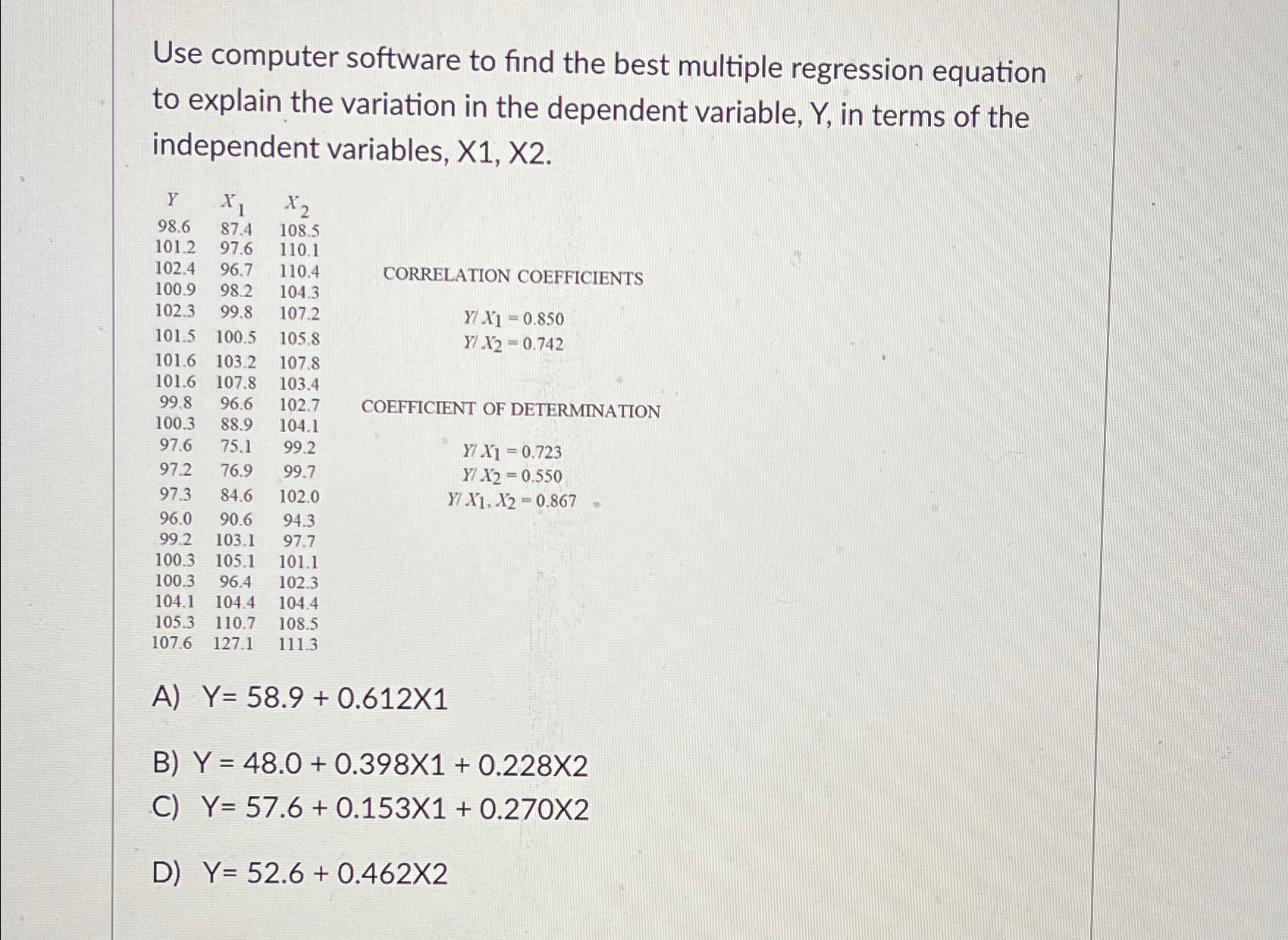 Use computer software to find the best multiple | Chegg.com