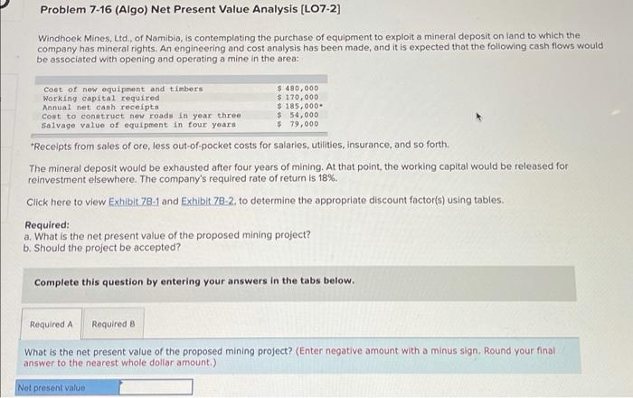Solved Problem 7-16 (Algo) Net Present Value Analysis | Chegg.com
