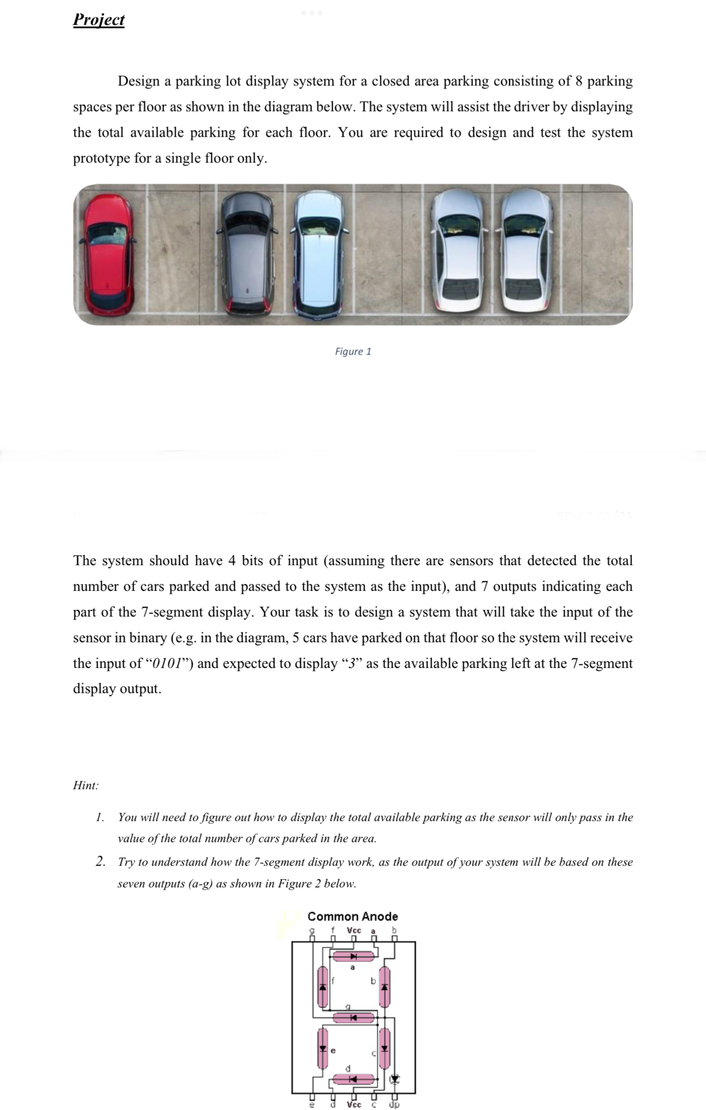 Solved ProjectDesign a parking lot display system for a | Chegg.com