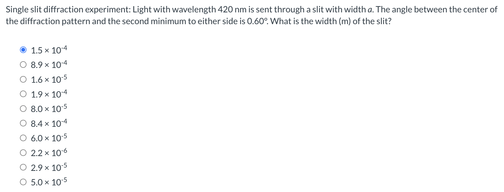 Solved Single slit diffraction experiment: Light with | Chegg.com