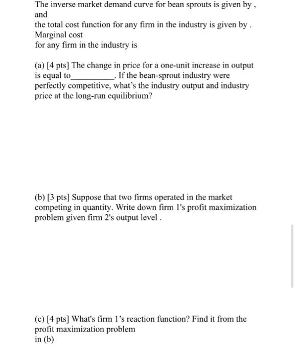 Solved The inverse market demand curve for bean sprouts is | Chegg.com