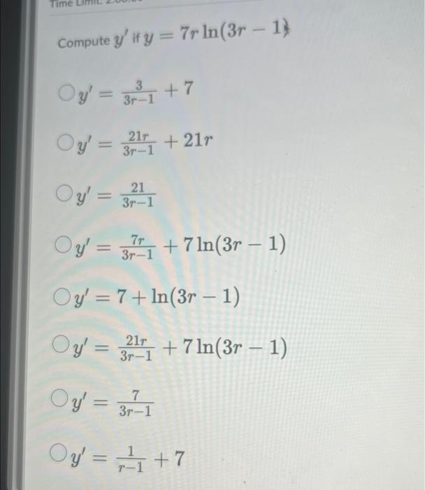 Solved mpute y′ if y=7rln(3r−1) | Chegg.com