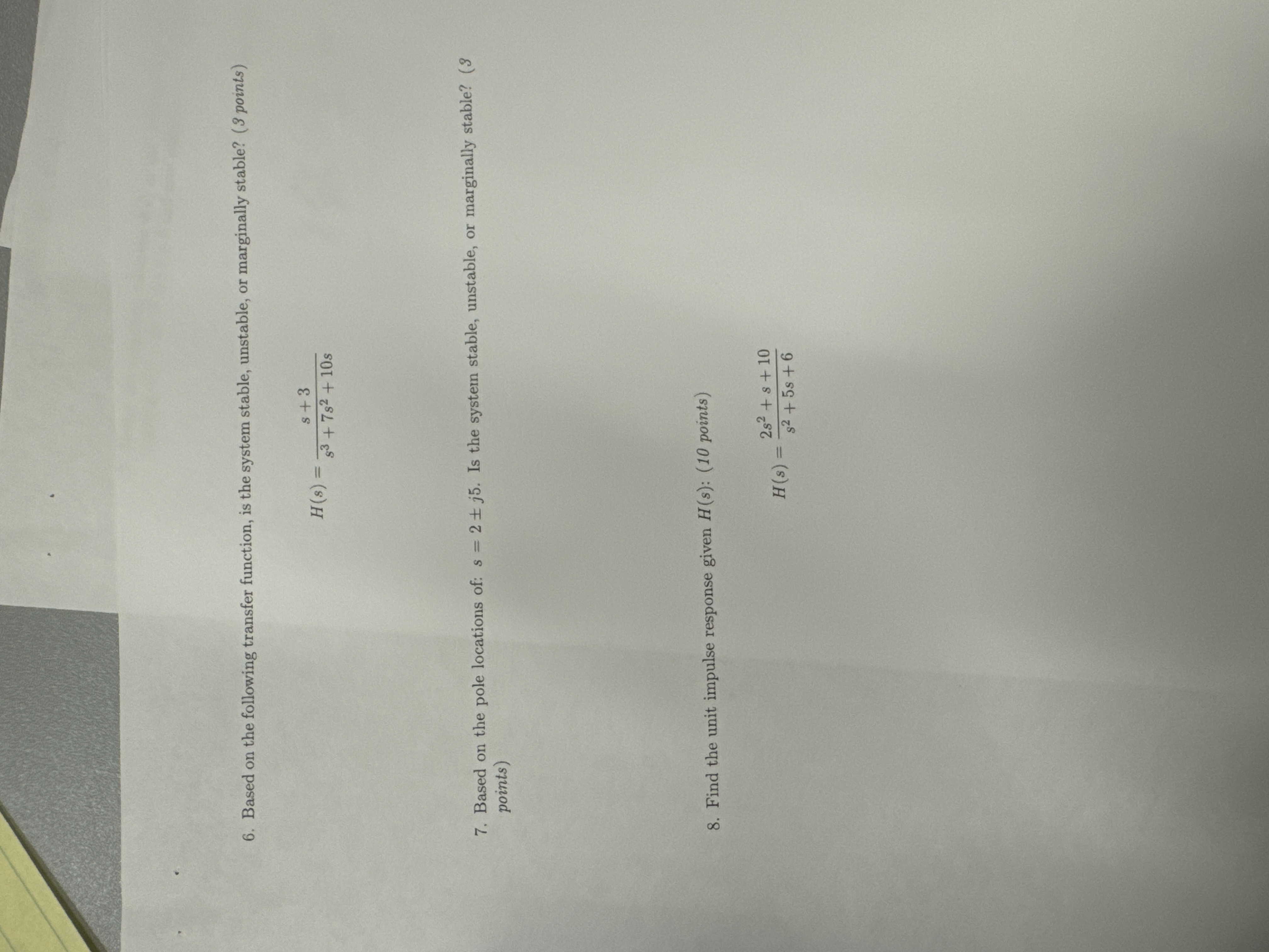 Solved Based on the following transfer function, is the | Chegg.com