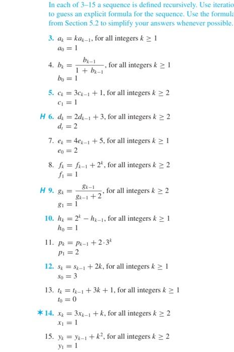 Solved In each of 3-15 a sequence is defined recursively. | Chegg.com