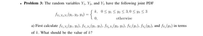 Solved Problem 3: The random variables Y1,Y2, and Y3 have | Chegg.com