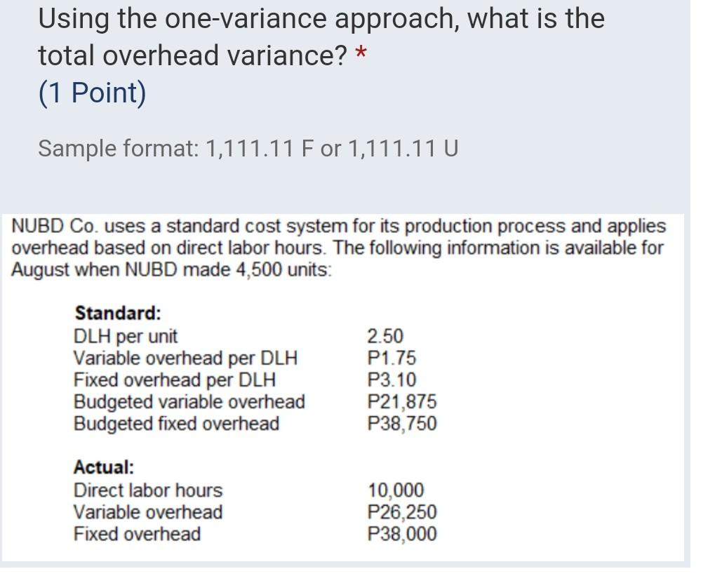 Solved Using the one-variance approach, what is the total | Chegg.com