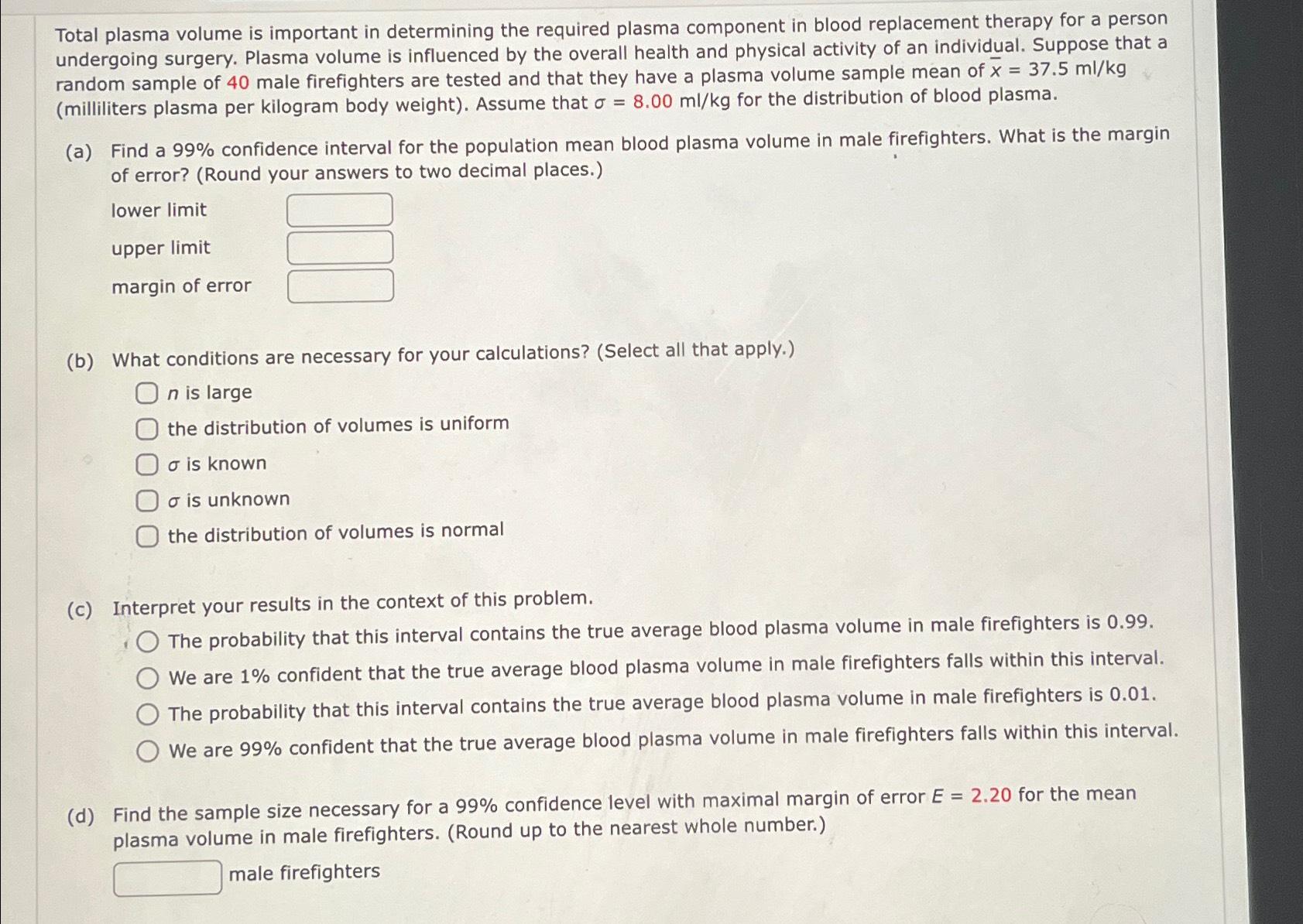 Solved Total plasma volume is important in determining the | Chegg.com