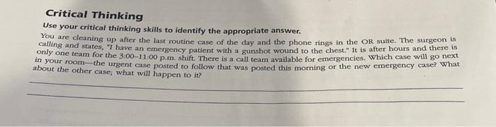 Solved Critical Thinking Use your critical thinking skills | Chegg.com