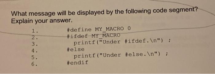 Solved What message will be displayed by the following code | Chegg.com