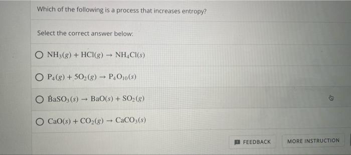 Solved Which of the following is a process that increases | Chegg.com