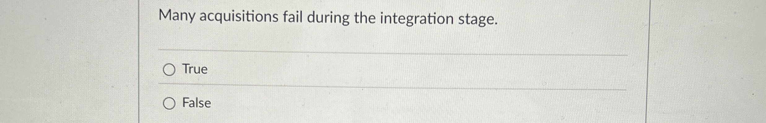 Solved Many acquisitions fail during the integration | Chegg.com