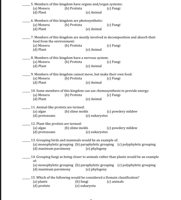 Solved 5. Members of this kingdom have organs and/organ | Chegg.com