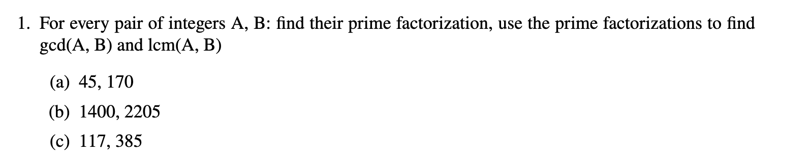 Solved For every pair of integers A, ﻿B: find their prime | Chegg.com
