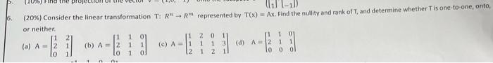 Solved (20\%) Consider the linear transformation T:Rn→Rm′′ | Chegg.com