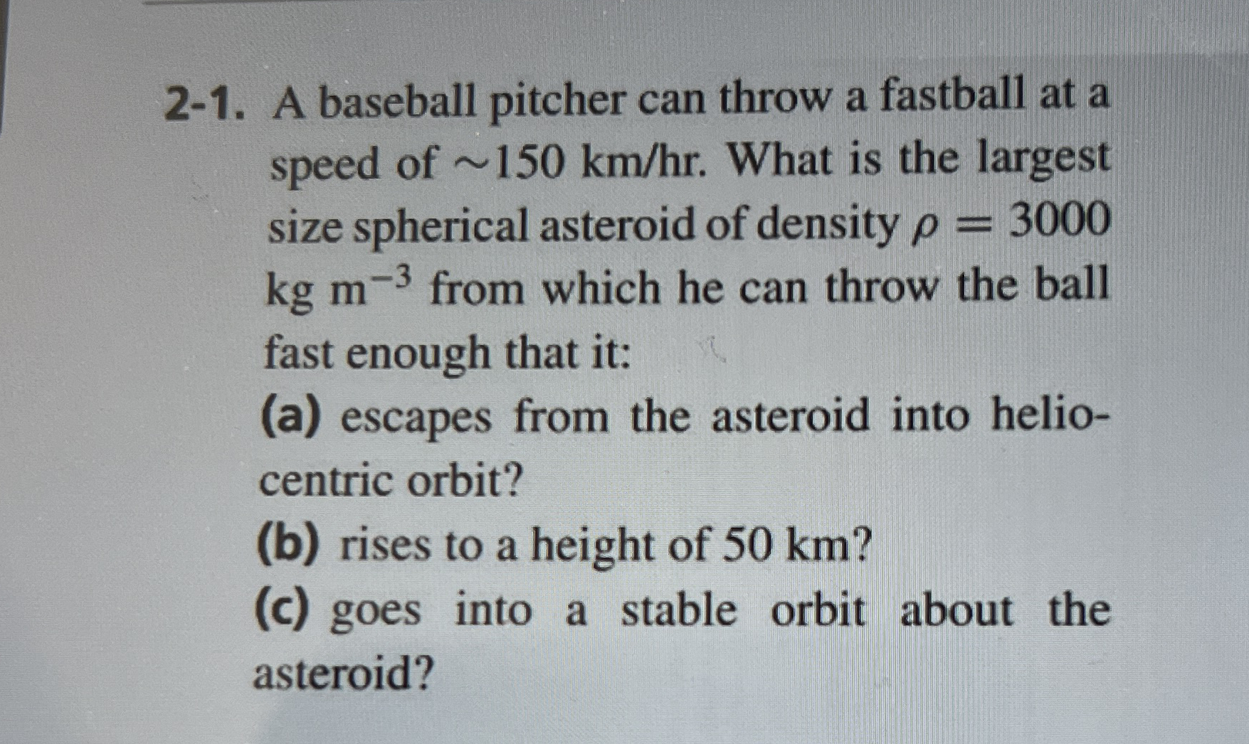 Solved 2-1. ﻿A baseball pitcher can throw a fastball at a | Chegg.com