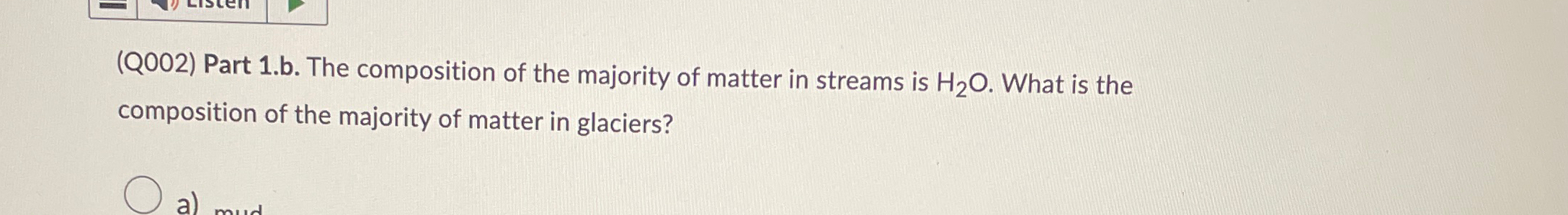 Solved (Q002) ﻿Part 1.b. ﻿The composition of the majority of | Chegg.com