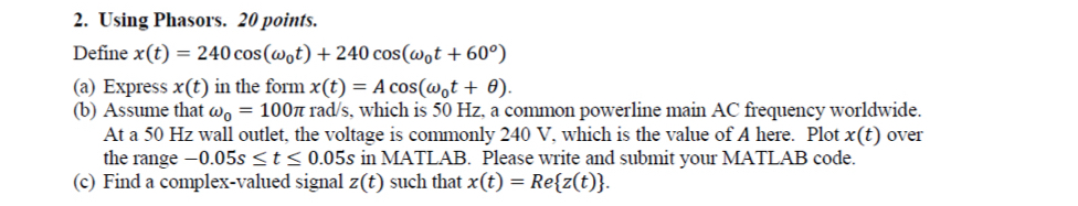 Solved Using Phasors. 20 ﻿points.Define | Chegg.com
