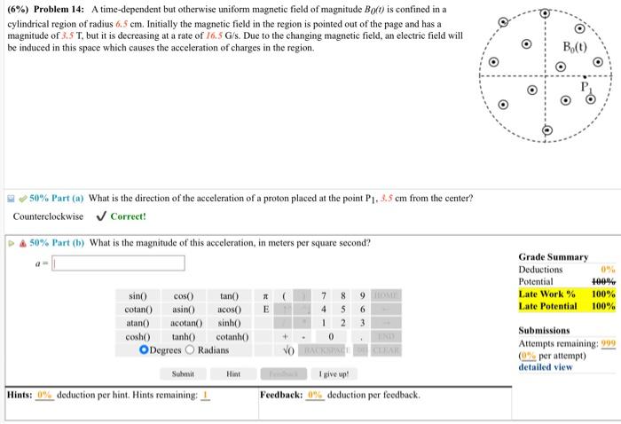 Solved (6\%) Problem 14: A time-dependent but otherwise | Chegg.com