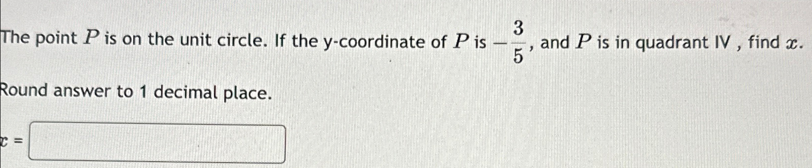 Solved The point P ﻿is on the unit circle. If the | Chegg.com