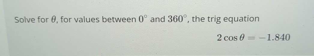 Solved Solve for θ, ﻿for values between 0° ﻿and 360°, ﻿the | Chegg.com