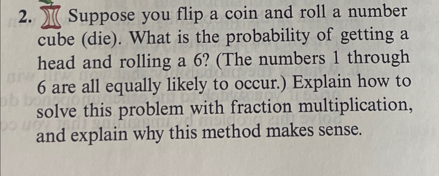 Solved 222 ﻿Suppose you flip a coin and roll a number cube | Chegg.com