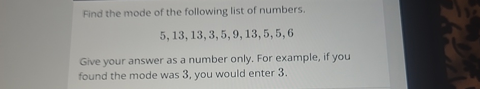 Solved Find the mode of the following list of | Chegg.com