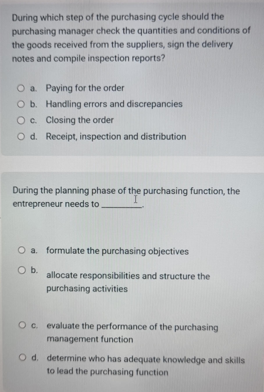 Solved During which step of the purchasing cycle should the | Chegg.com