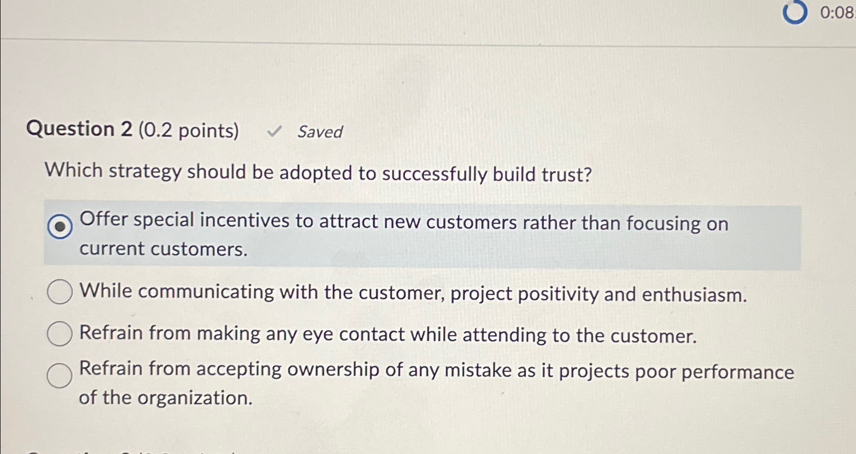 Solved Question 2 ( 0.2 ﻿points) ﻿SavedWhich strategy | Chegg.com