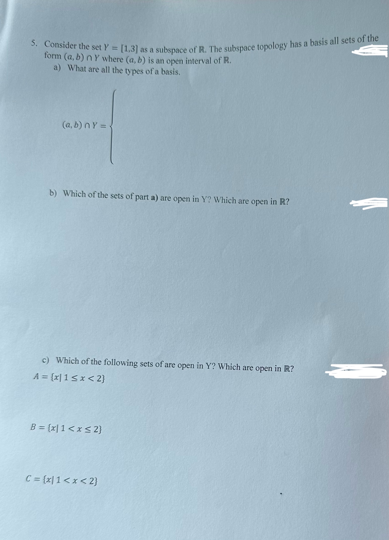 Solved Consider the set Y=[1,3] ﻿as a subspace of R. ﻿The | Chegg.com